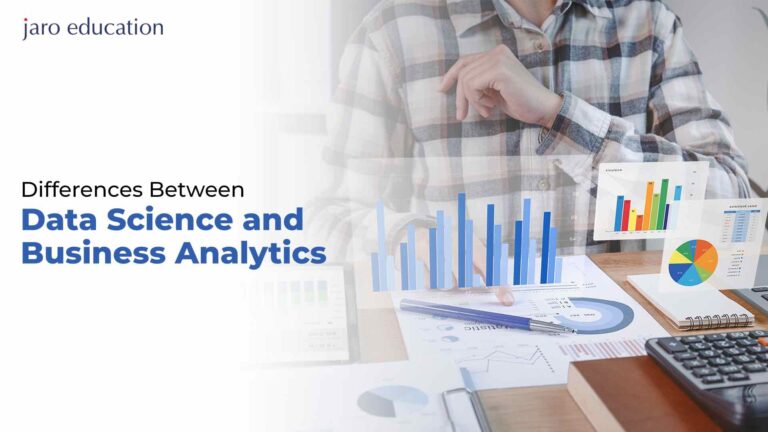 Key Differences Between Data Science & Business Analytics