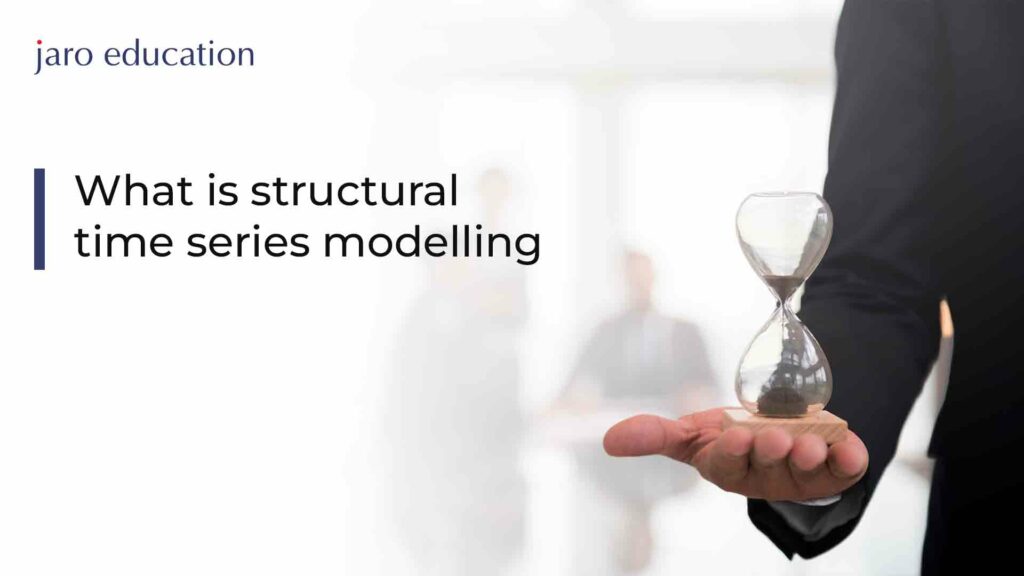 What is Structural Time Series | Jaro Education What is Structural Time Series | Jaro Education